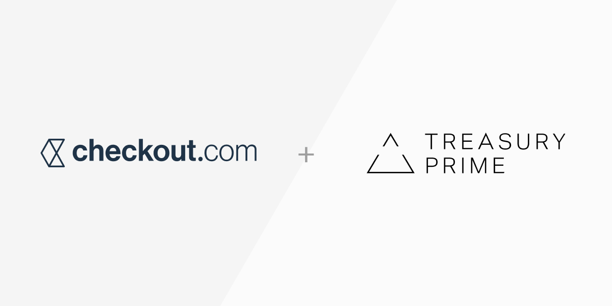 Treasury Prime Partners with Checkout.com to Enhance Enterprise Payment Solutions and User ...